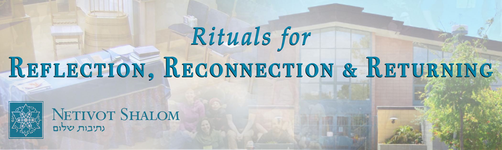 Hanukat HaBayit - Congregation Netivot Shalom